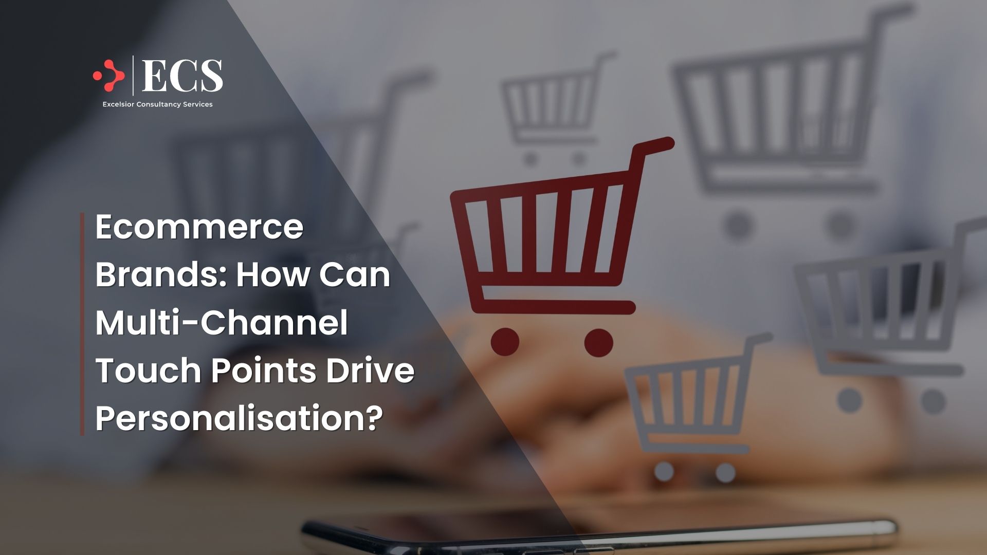 E-commerce Brands: How Can Multi-Channel Touch Points Drive ...